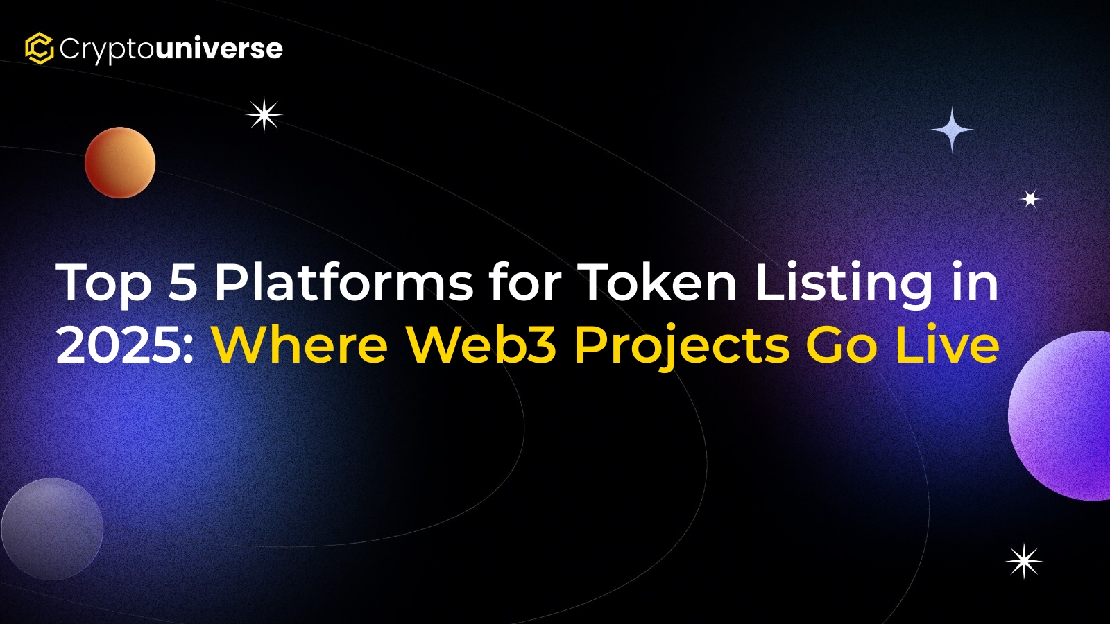 Top 5 Platforms for Token Listing in 2025: Where Web3 Projects Go Live